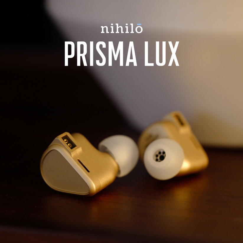 Prisma Lux (Not Accepting Orders) – Nihilo Audio
